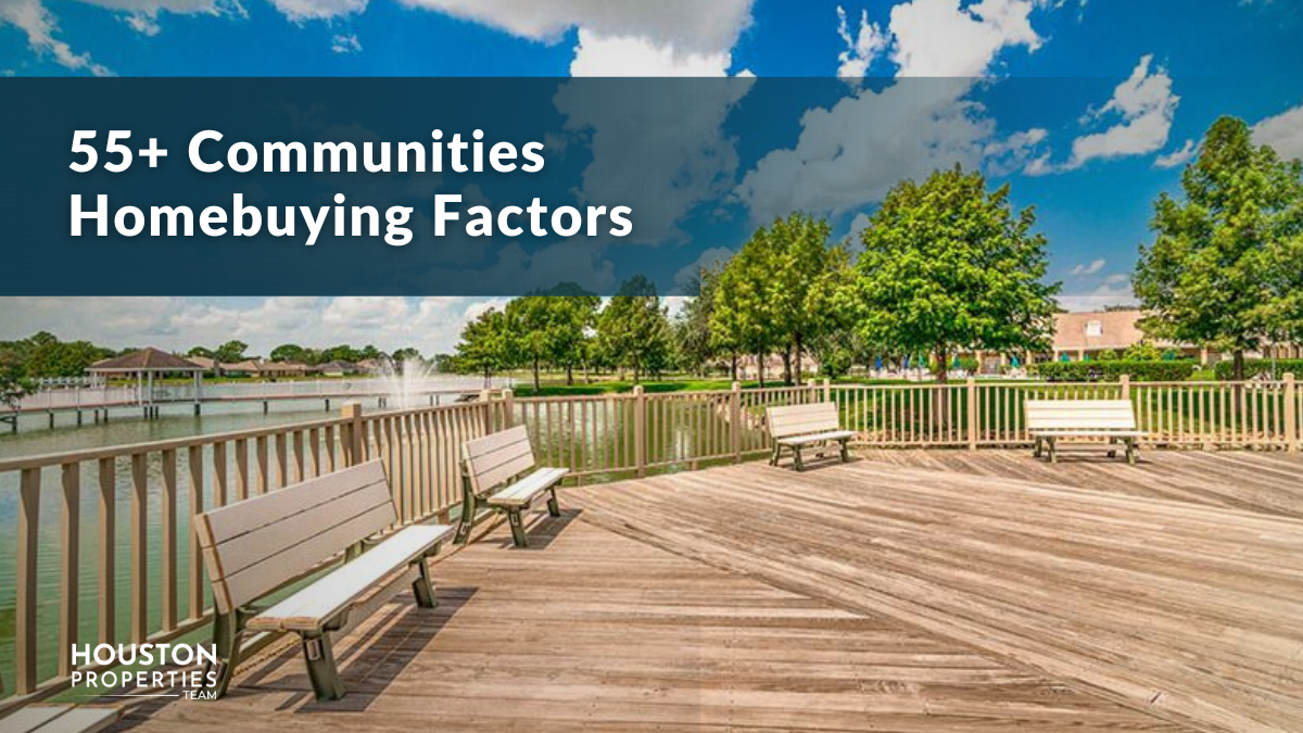 An Ultimate Guide to the Best Active 55+ Communities in Houston